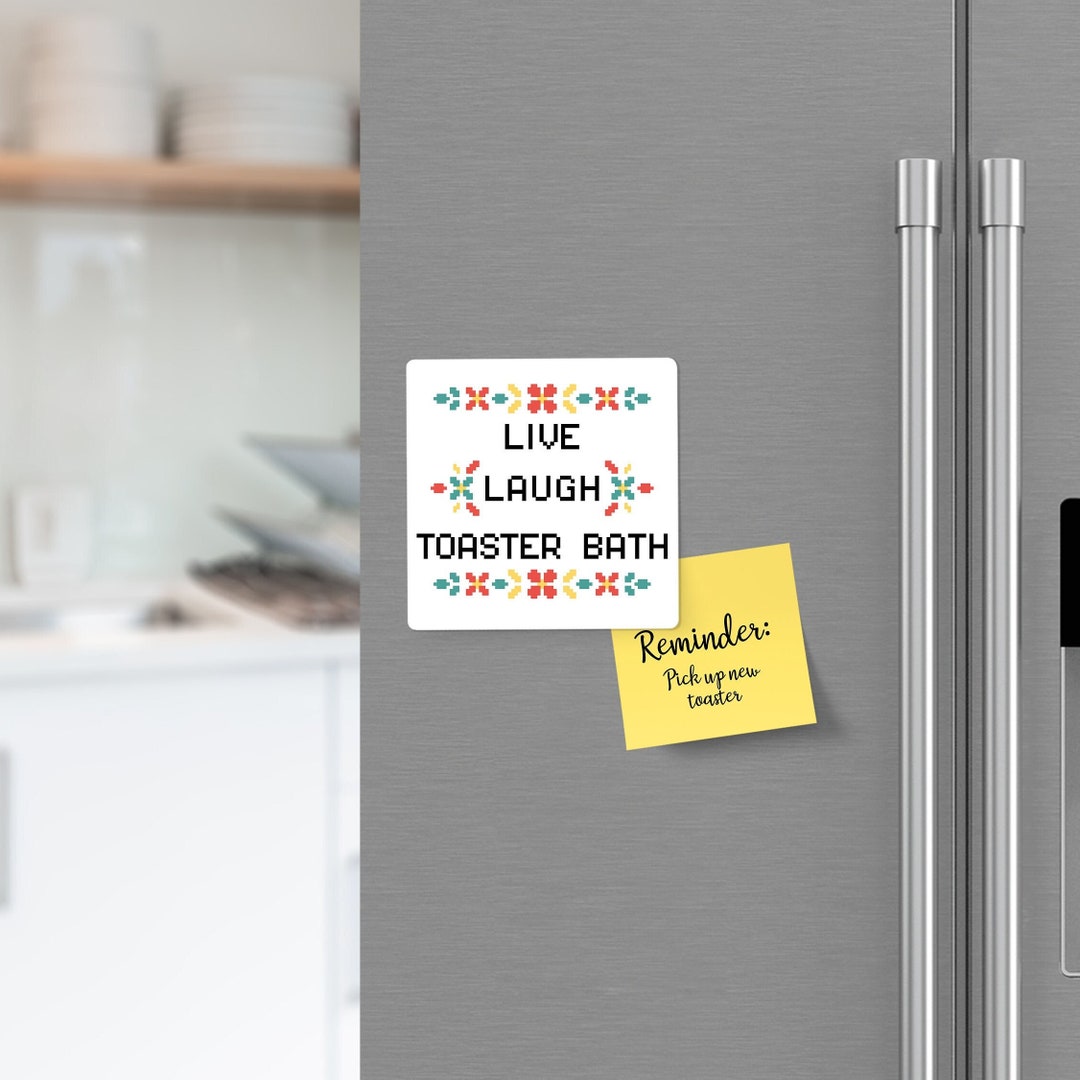Live Laugh Toaster Bath Magnet, Sarcastic Gift Idea, Funny Magnet ...