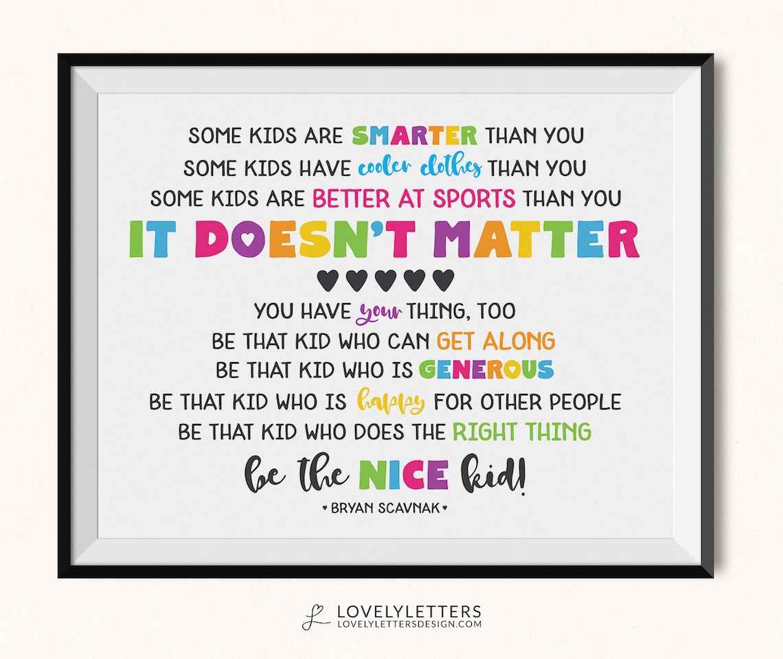 Be the Nice Kid Printable / DIGITAL / Classroom Motivational - Etsy