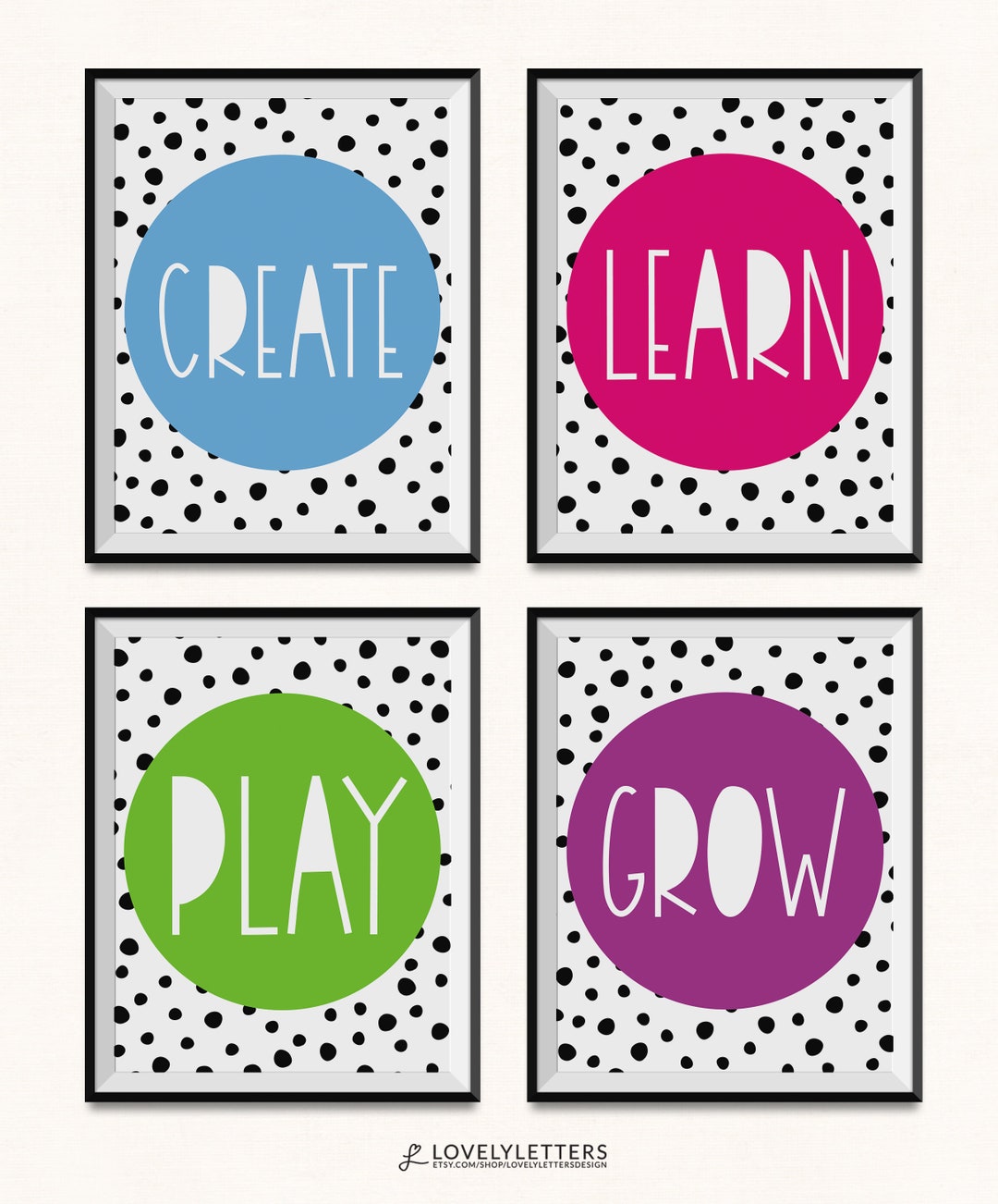 Create Learn Play Grow Classroom Printables / DIGITAL Set of 4 ...