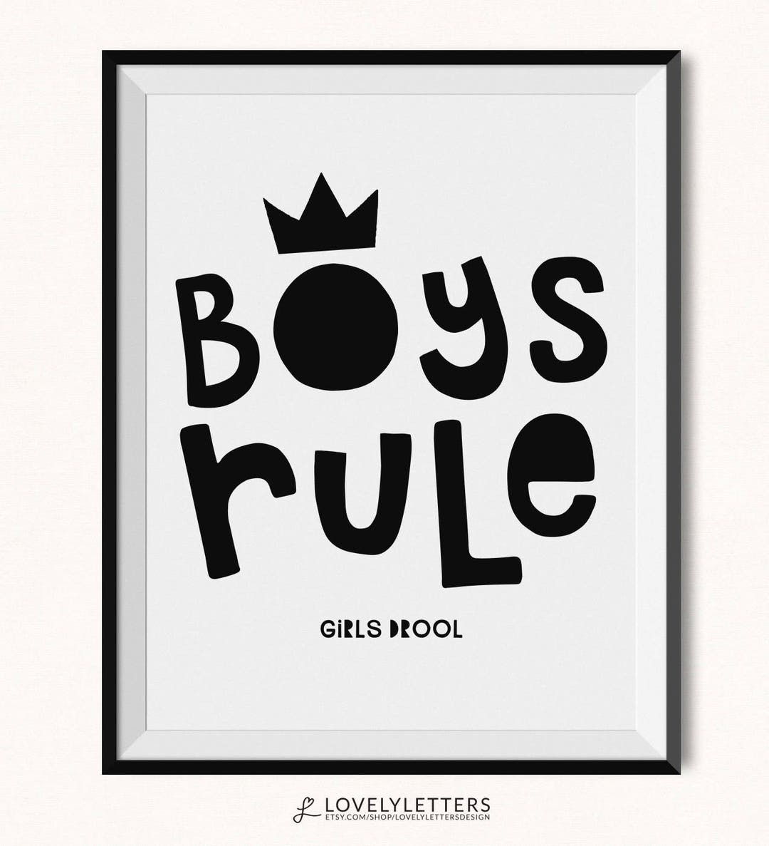 Boys Rule Printable / Boys Rule Print / DIGITAL / Monochrome Print ...