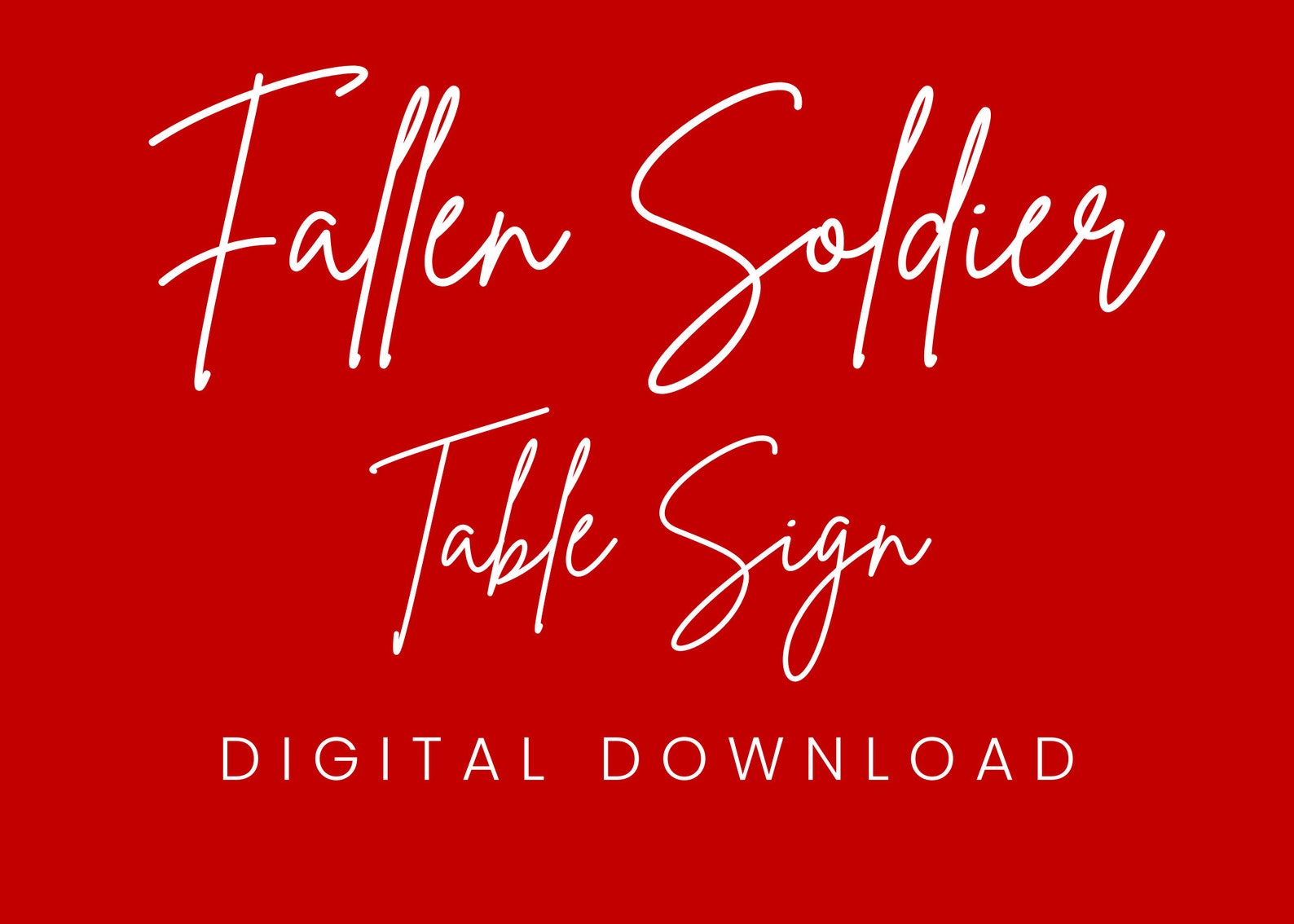 Fallen Soldier Memorial Sign | White Background | Digital Download ...