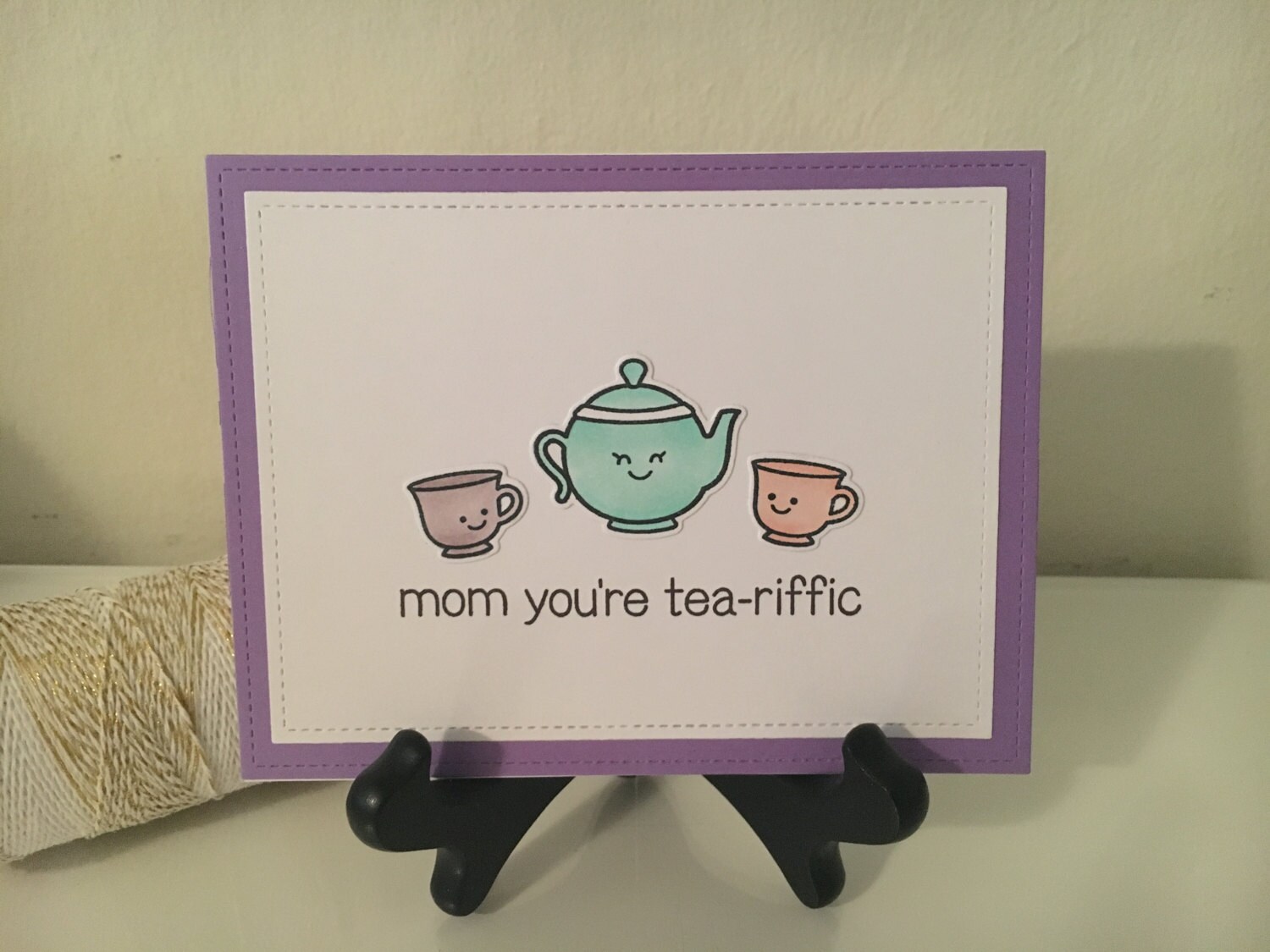 Mother's Day Card mom You're Tea-riffic - Etsy
