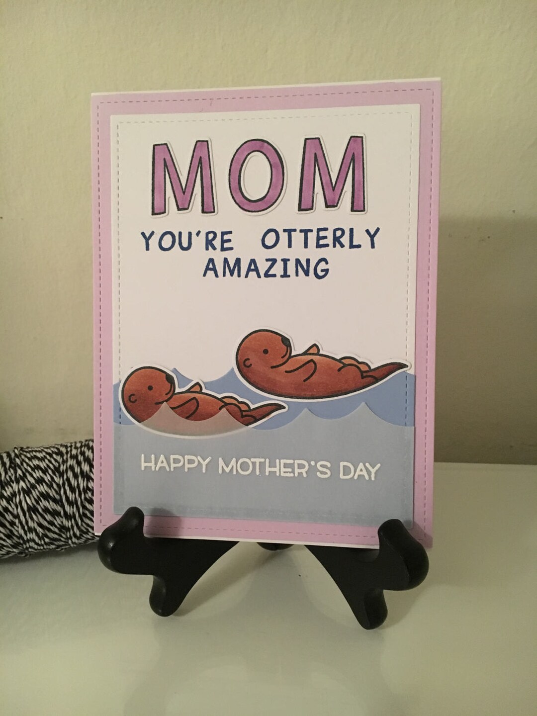 Happy Mother's Day Card mom, You're Otterly Amazing Happy Mothers Day ...