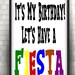 It's My Birthday, Let's Have a Fiesta Shirt Digital Instant Download ...