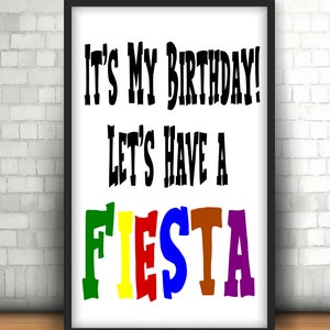 It's My Birthday, Let's Have a Fiesta Shirt Digital Instant Download ...