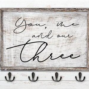 You, Me and Our Three - Family Sign Digital Download, DIY Instant ...