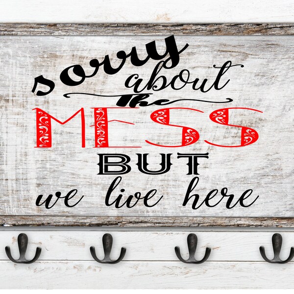 Sorry About the Mess - Etsy
