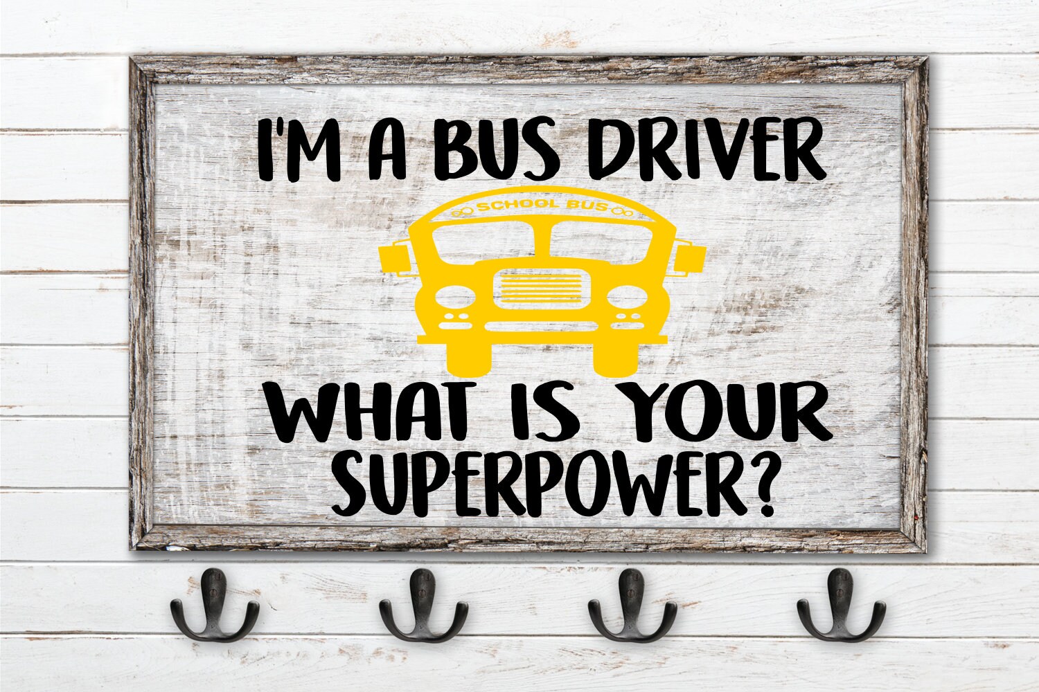 I'm A Bus Driver What is Your Superpower SVG, Bus Driver Gifts, End of ...