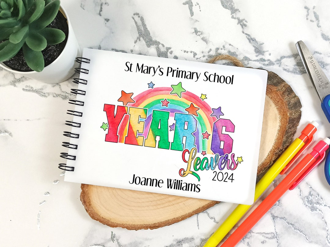 Personalised Year 6 School Leavers Message Book, A6 Notebook, 2024 ...