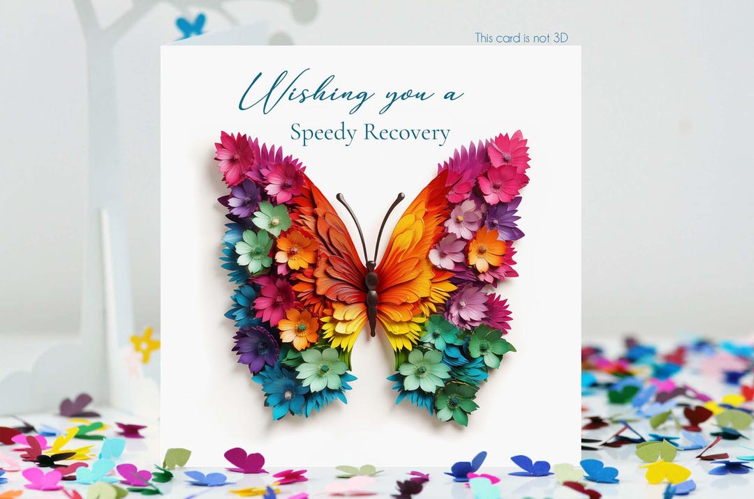 Speedy Recovery Get Well Butterfly With Flowery Wings Card, Not 3D ...