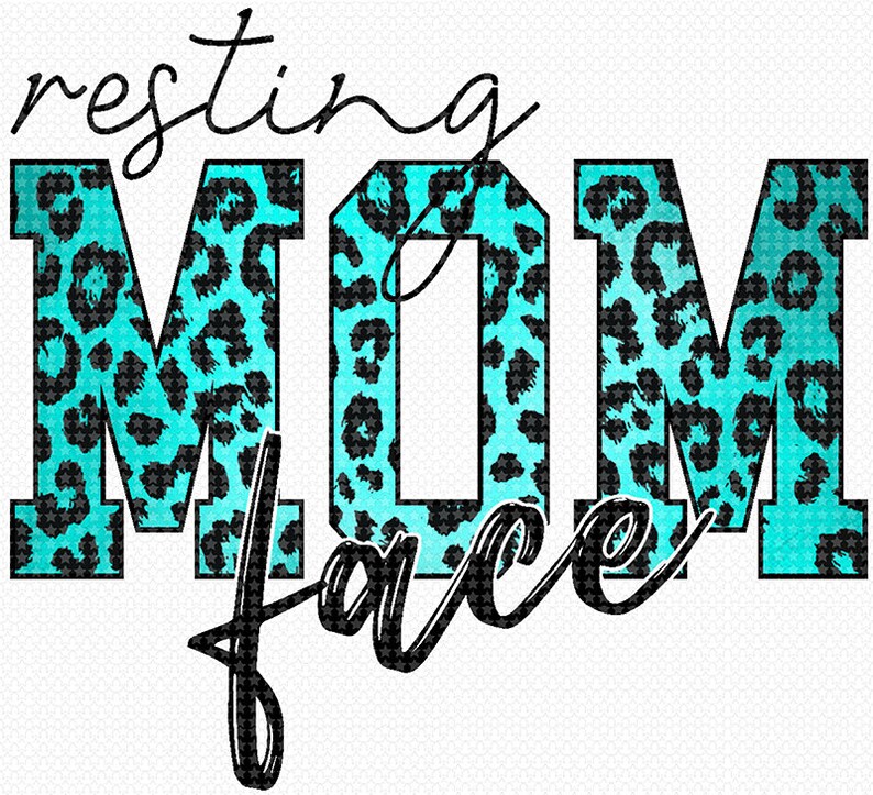 Sublimation & Htv Transfers Resting Mom Face - Etsy