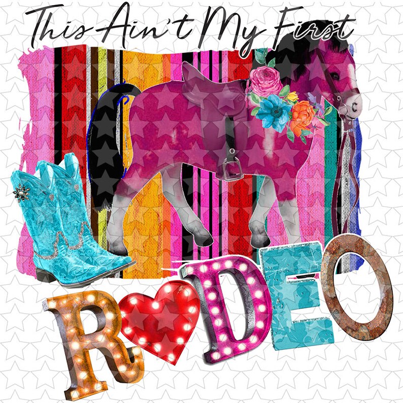 905 This Ain't My First Rodeo - Etsy