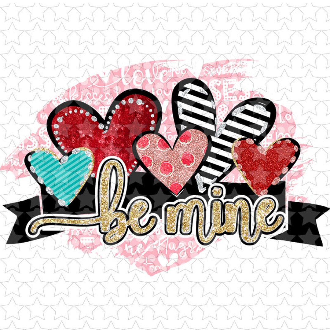 Sublimation & Htv Transfers Be Mine Hearts - Etsy