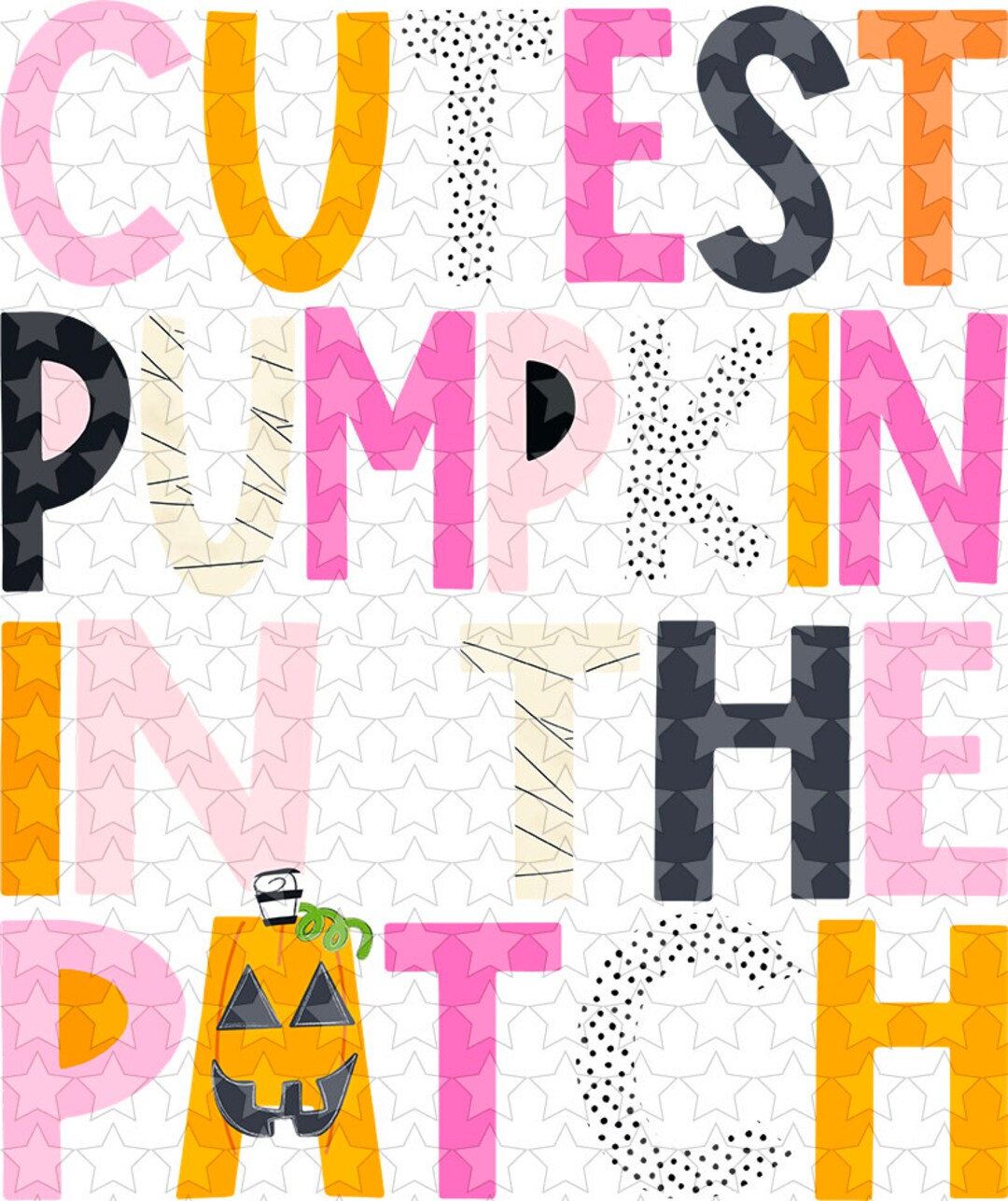 Sublimation & Htv Transfers Cutest Pumpkin in the Patch - Etsy