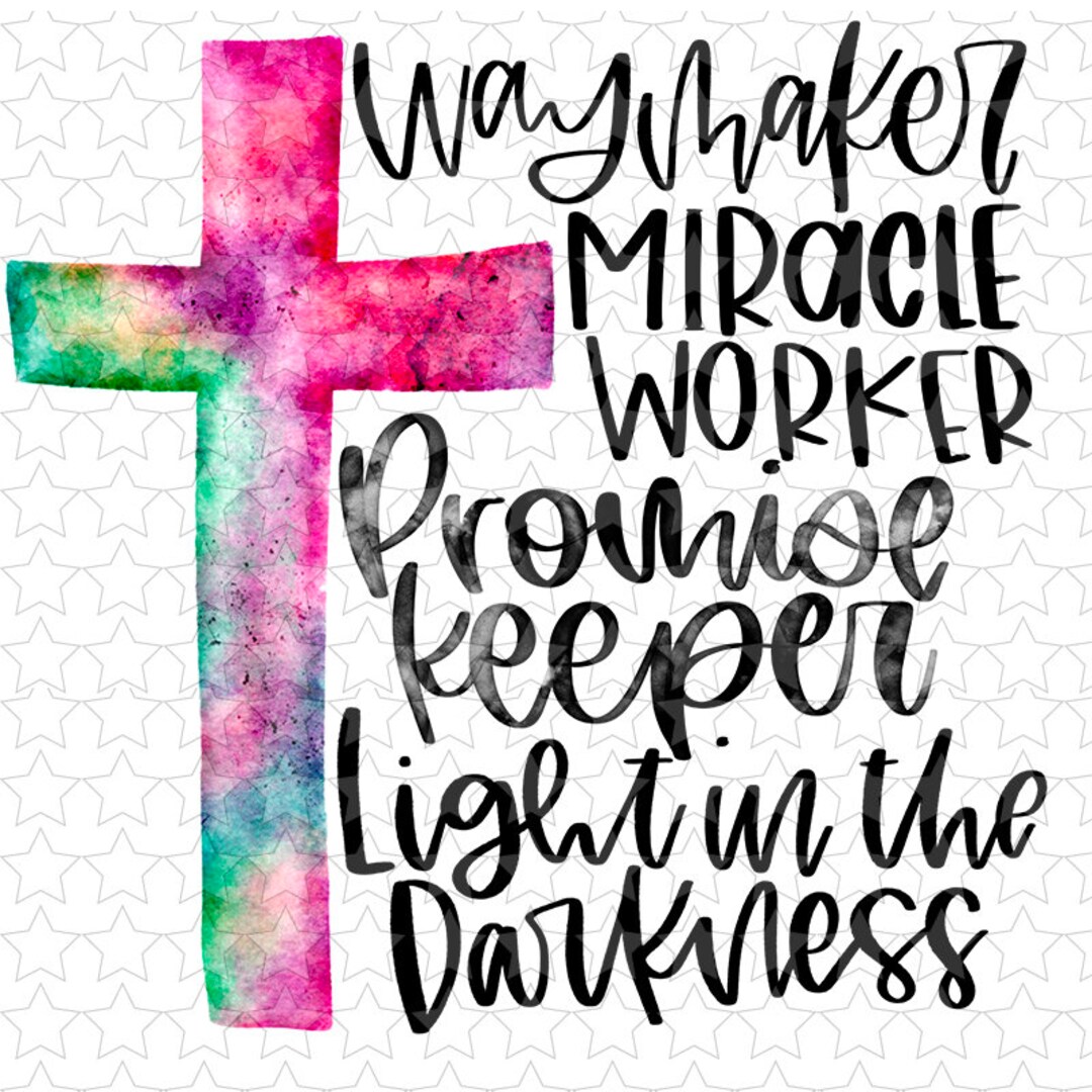 Sublimation & Htv Transfers Waymaker Miracle Worker, Water Color Cross ...