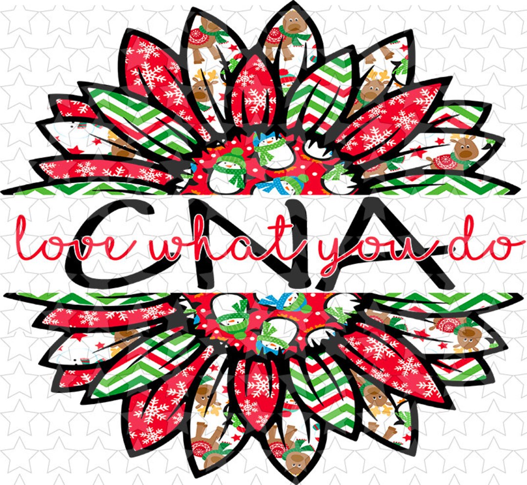 Sublimation & Htv Transfers CNA Love What You Do Snowman Christmas ...