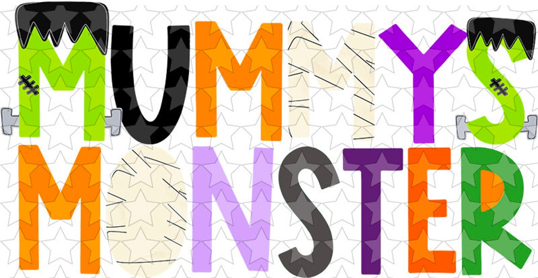 Sublimation & Htv Transfers MUMMYS Monster - Etsy