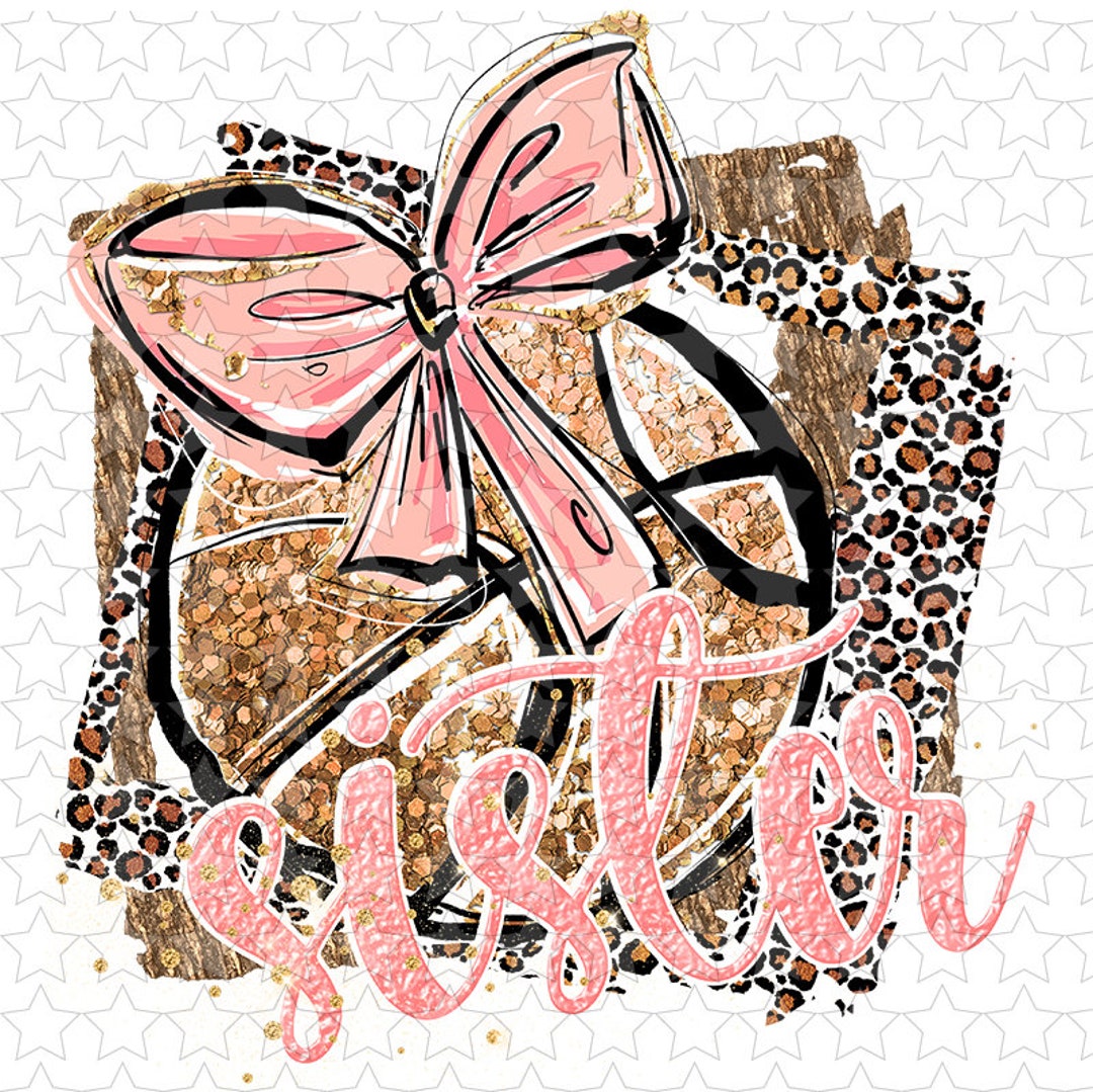 Sublimation & Htv Transfers Basketball Sister - Etsy