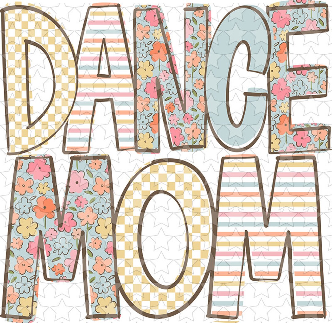 Sublimation & Htv Transfers Doodle Loo Dance Mom - Etsy
