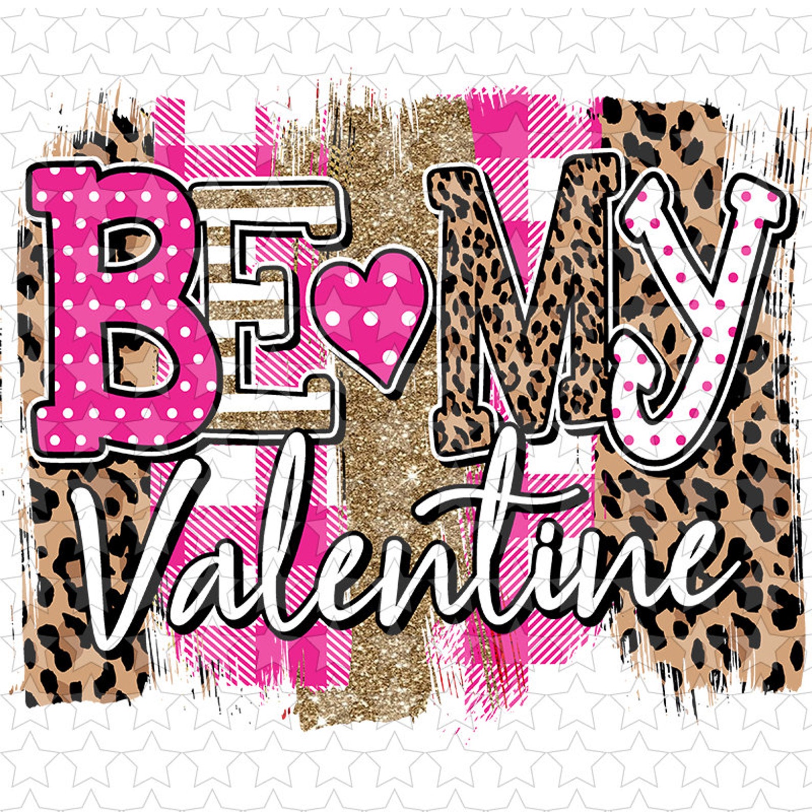 Sublimation & Htv Transfers Be My Valentine - Etsy