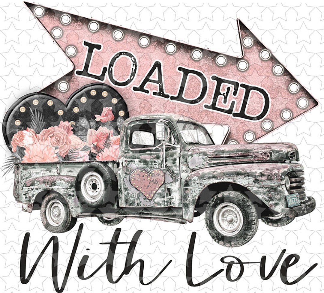 Sublimation & Htv Transfers Loaded With Love - Etsy