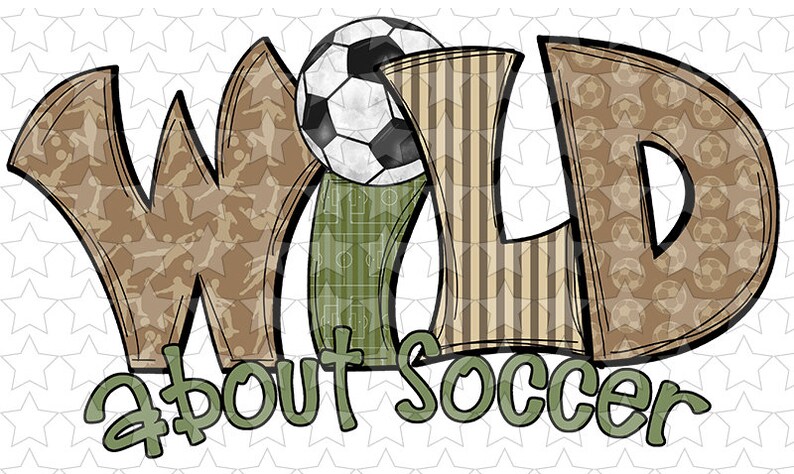 Sublimation & Htv Transfers Wild About Soccer | Etsy