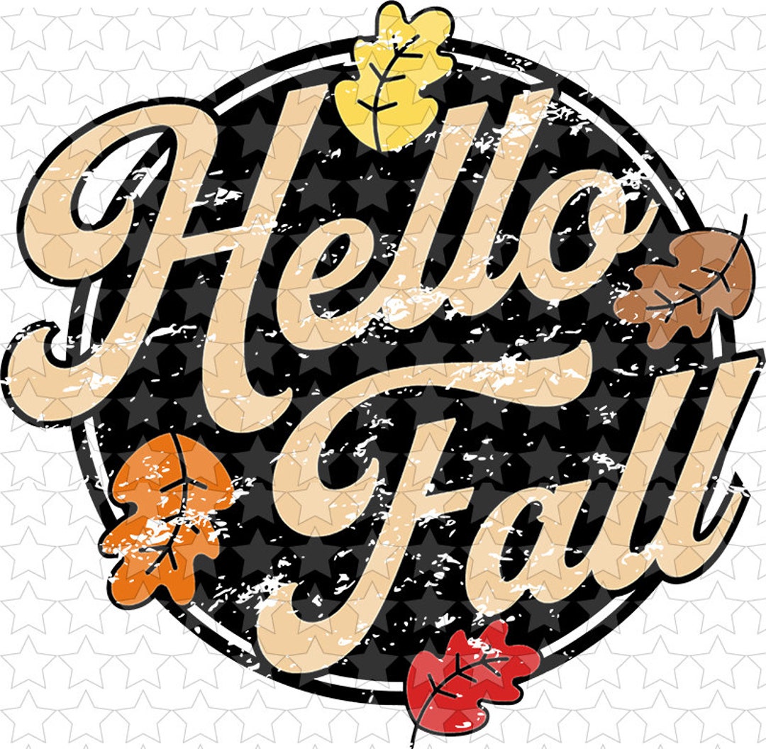 Sublimation & Htv Transfers Hello Fall Distresseed - Etsy