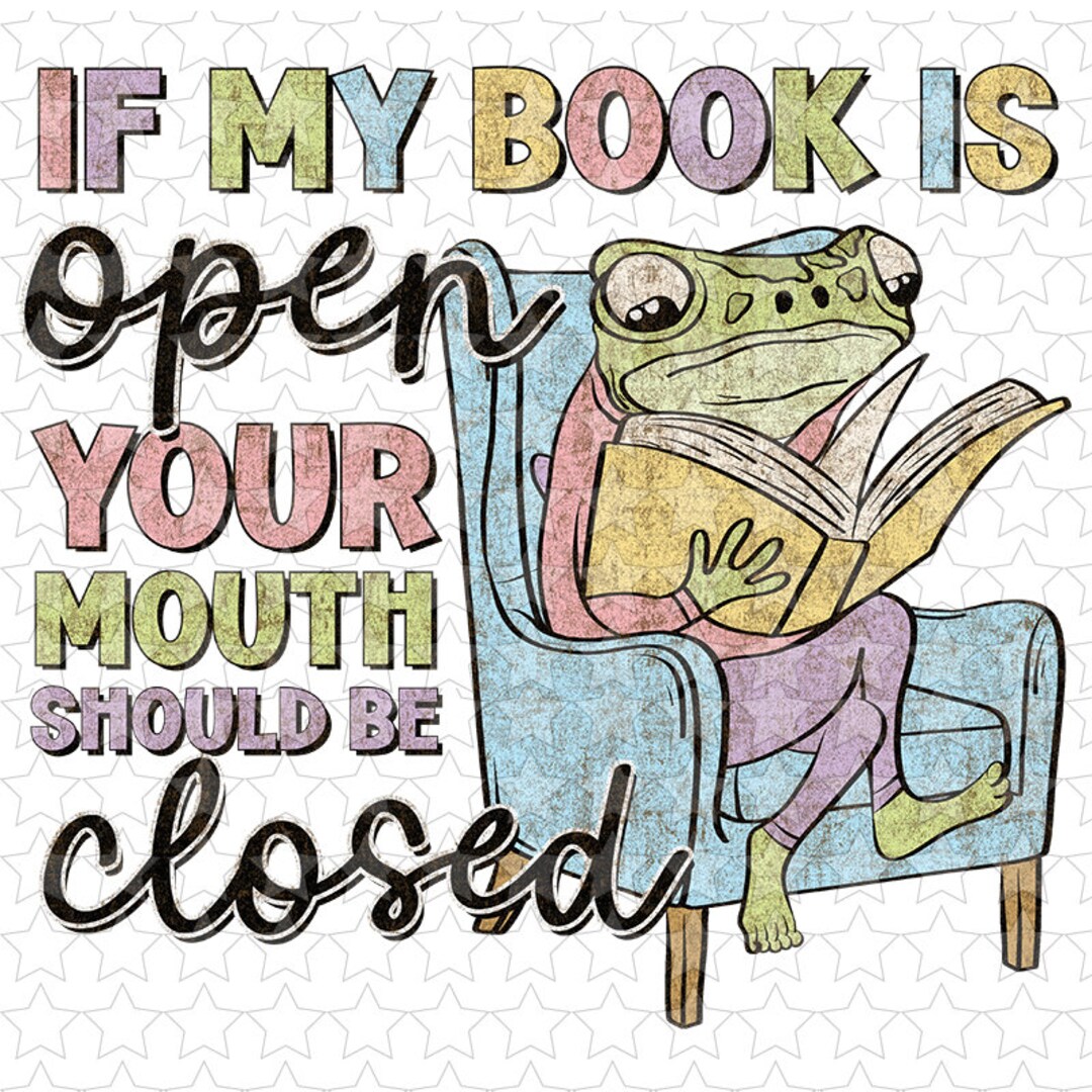 Sublimation & Htv Transfers If My Book is Open - Etsy