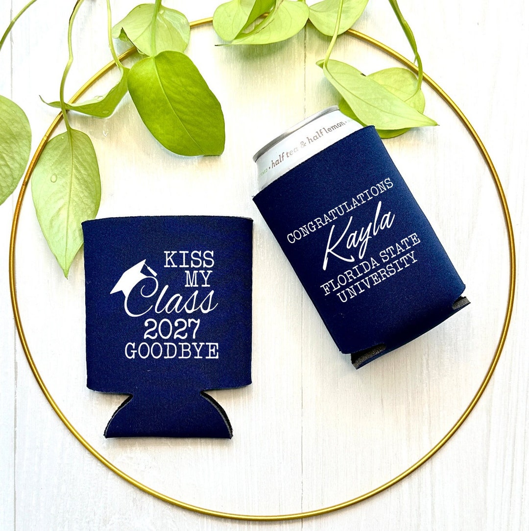 Custom Graduation Can Coolers, Kiss My Class Goodbye, Graduation Party ...