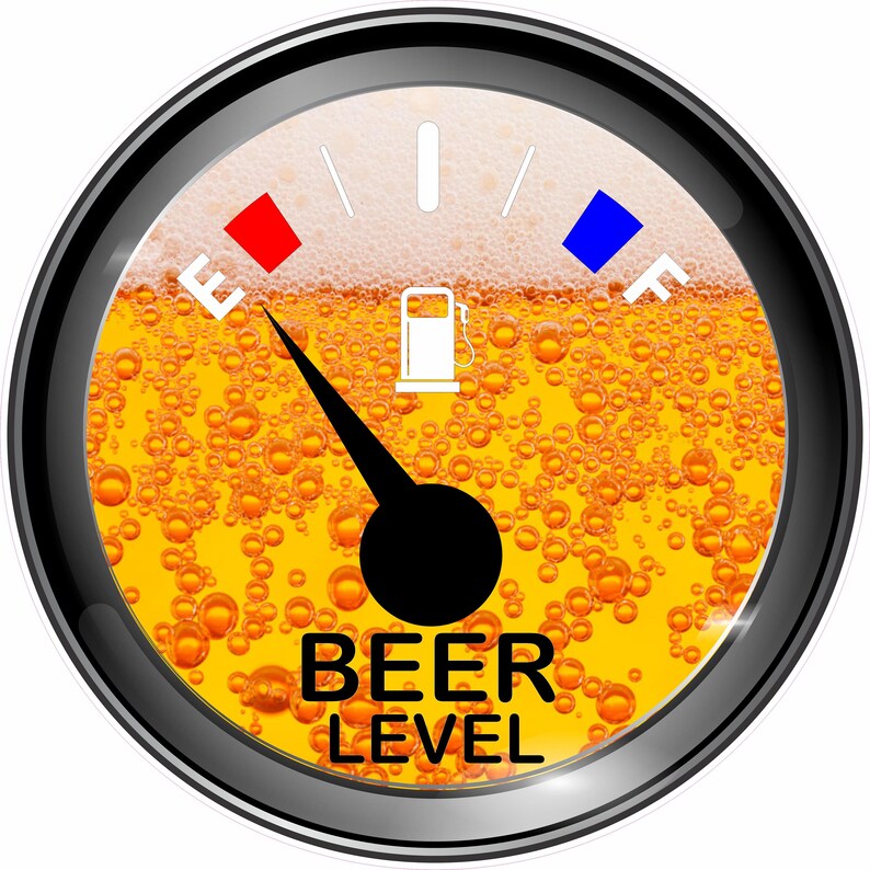 Beer Level Fuel Gauge Bumper Sticker Vinyl Decal - Etsy