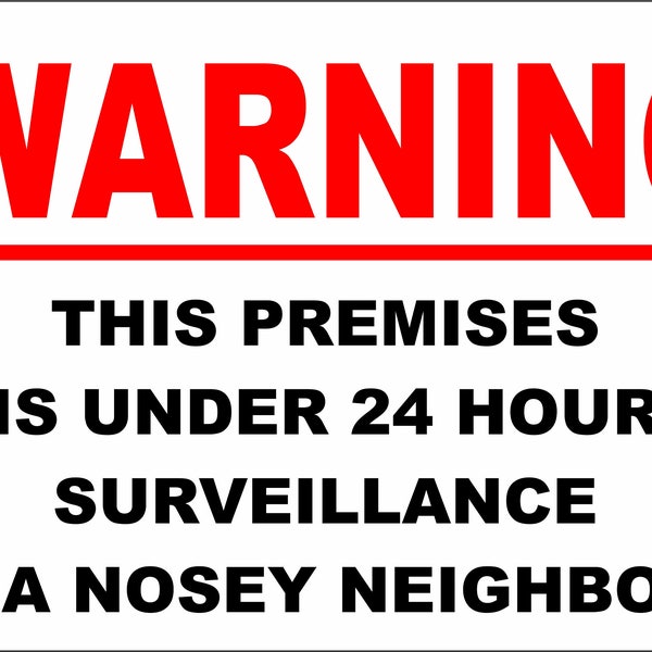 Nosey Neighbor Sign - Etsy