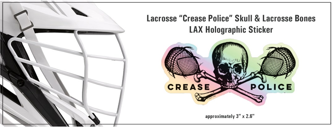 Sticker Lacrosse LAX GOALIE "crease Police" HOLOGRAPHIC Sticker ...