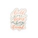 Build Your Hopes on Things Eternal Sticker, Lettering Sticker, Hand ...