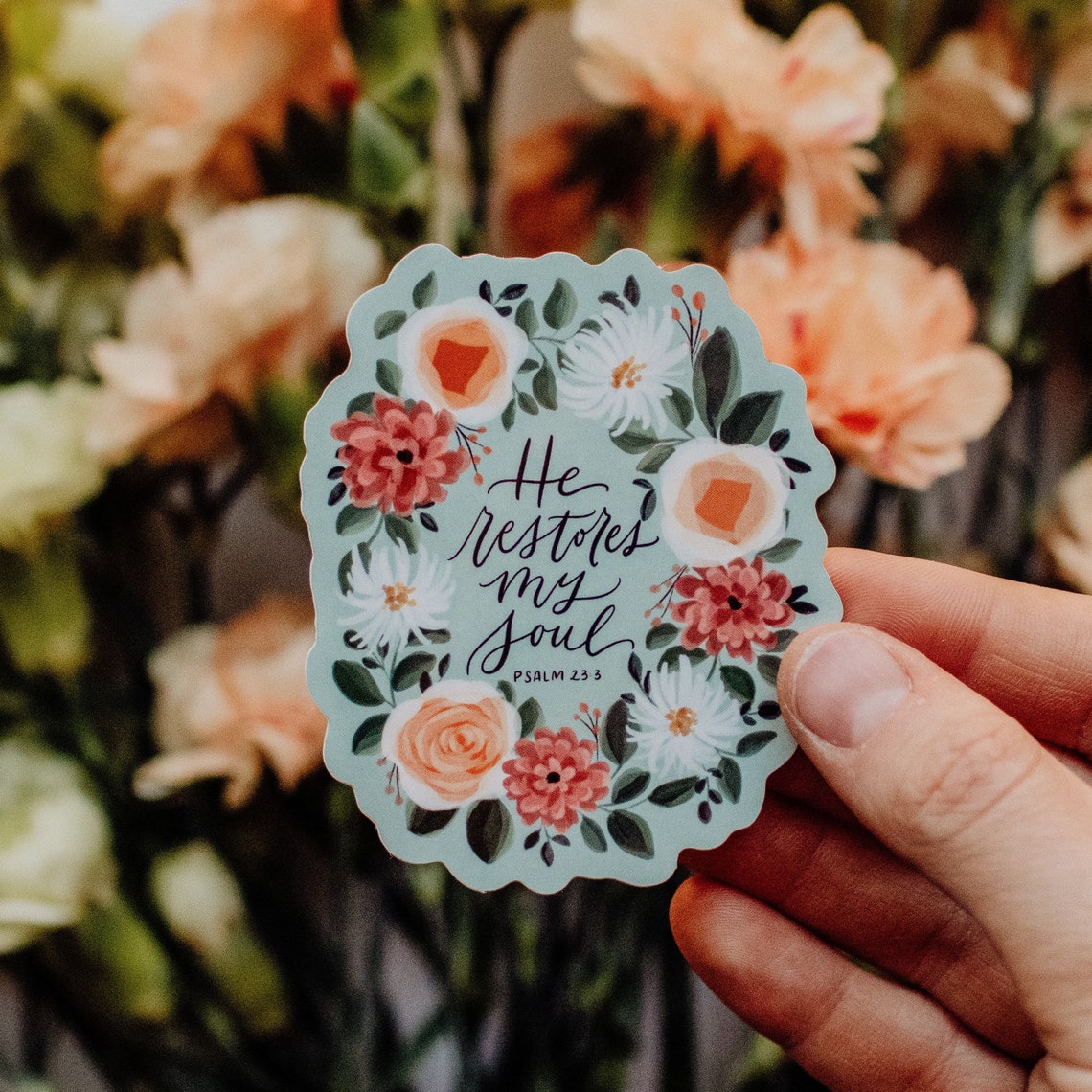 He Restores My Soul Sticker, Scripture Lettering Sticker, Hand-lettered ...