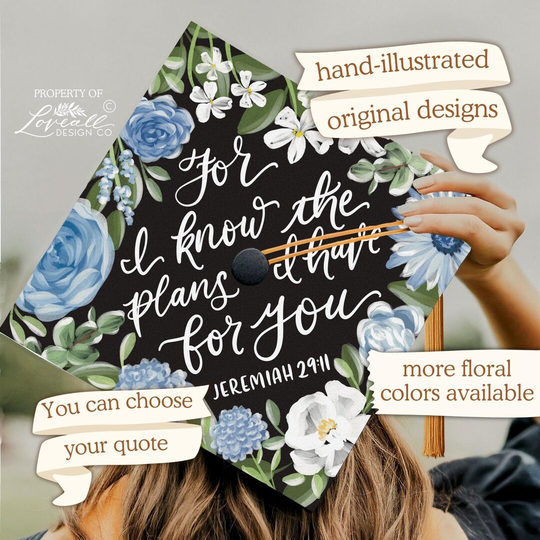 Custom Graduation Cap Topper, for I Know the Plans I Have for You ...