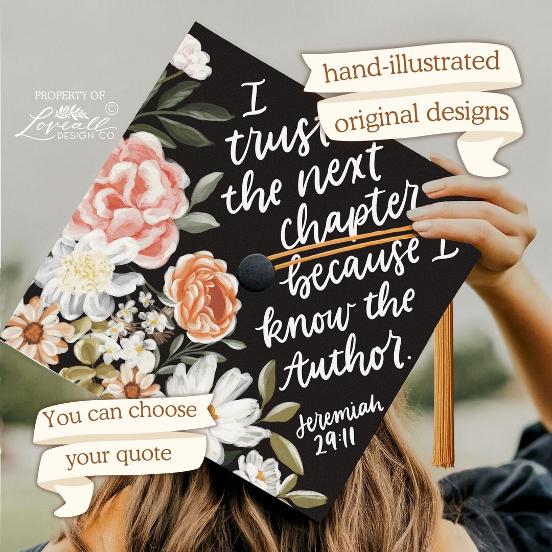 Custom Graduation Cap Topper, I Trust the Next Chapter Because I Know ...