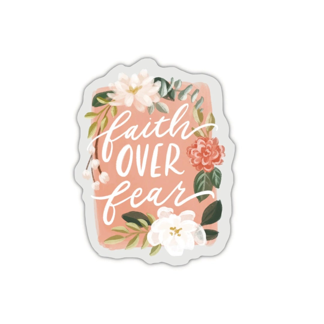 Faith Over Fear Sticker, Scripture Lettering Sticker, Hand-lettered ...