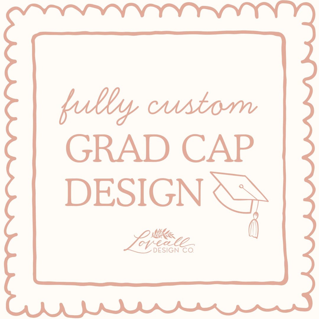 Fully Custom Graduation Cap Topper | Please Message Us Before ...
