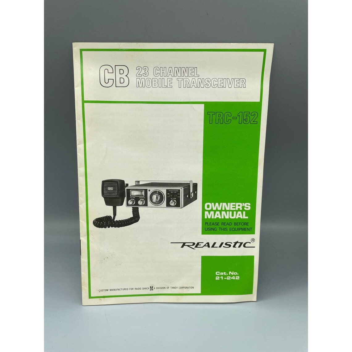 Realistic TRC 152 CB 23 Channel Mobile Transceiver Owner's Manual ...