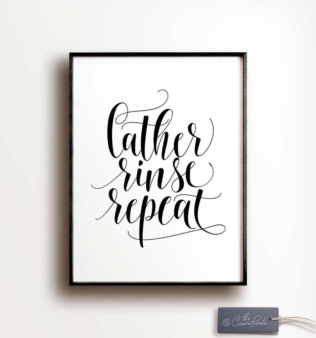 Lather Rinse Repeat, PRINTABLE Art, Bathroom Art, Bathroom Wall Decor ...