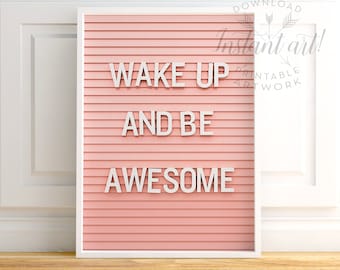Wake up Be Awesome - Etsy