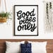 Good Vibes Only, Wall Art, PRINTABLE Art, Boho Decor, Instant Download ...