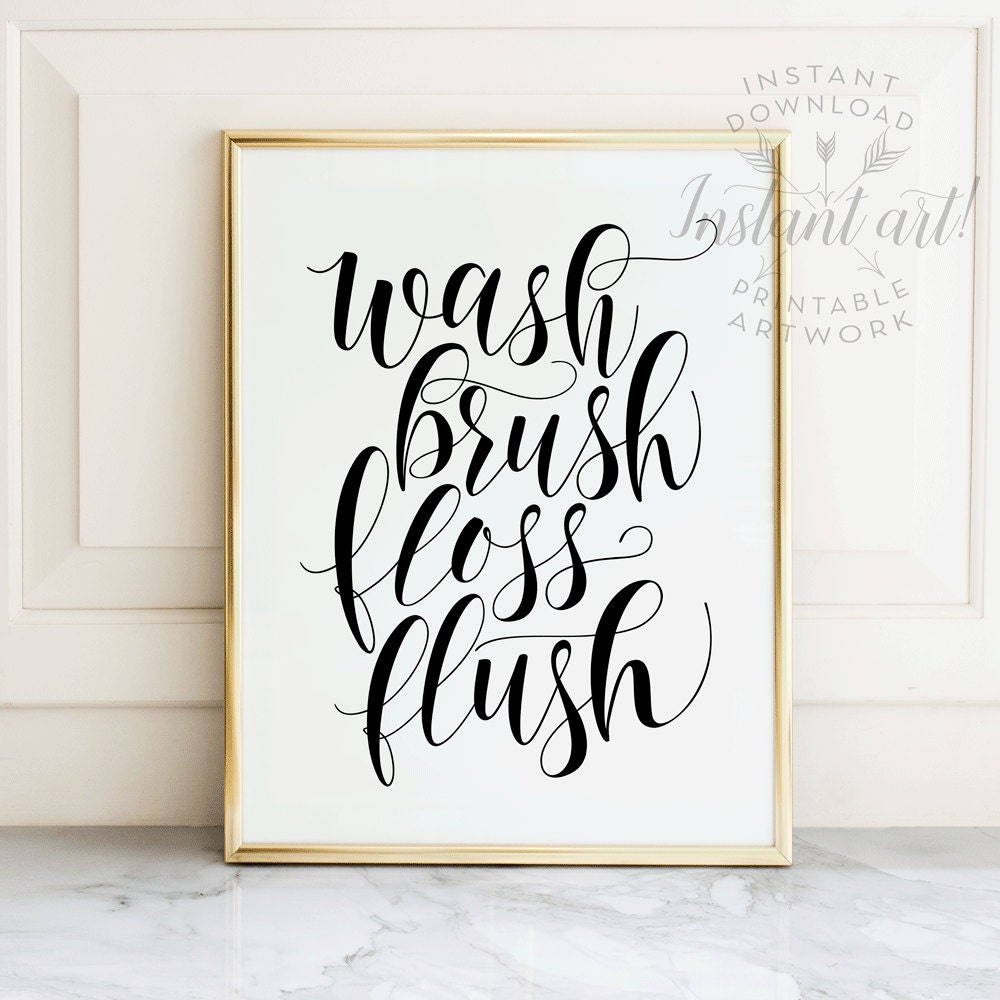 Wash brush floss flush Kids bathroom art PRINTABLE art | Etsy