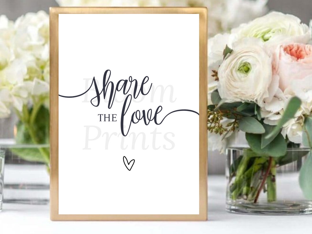 Share the Love Sign Template | Wedding Photo Sign Printable | Simple ...
