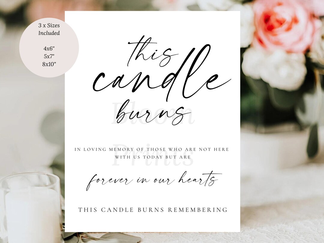 Printable This Candle Burns Sign PDF | in Loving Memory Wedding Sign ...
