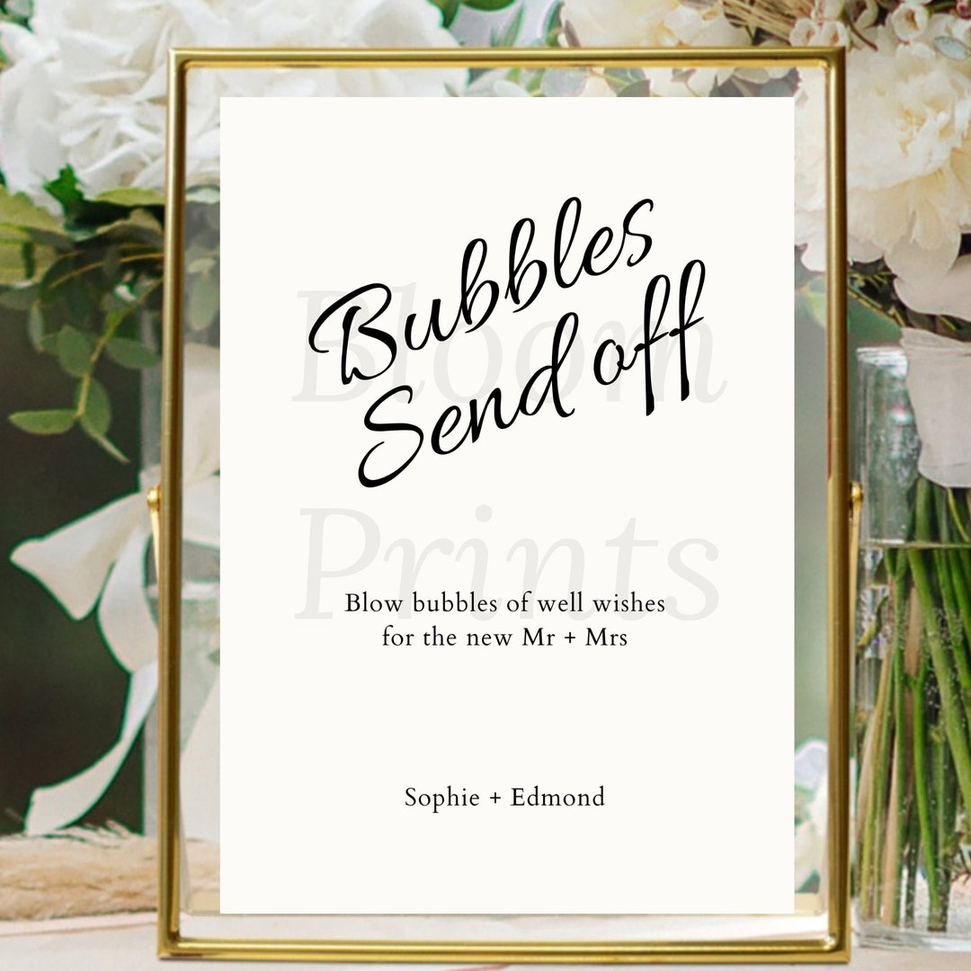Bubbles Send off Sign Printable | Newlywed Send off Sign | Elegant ...
