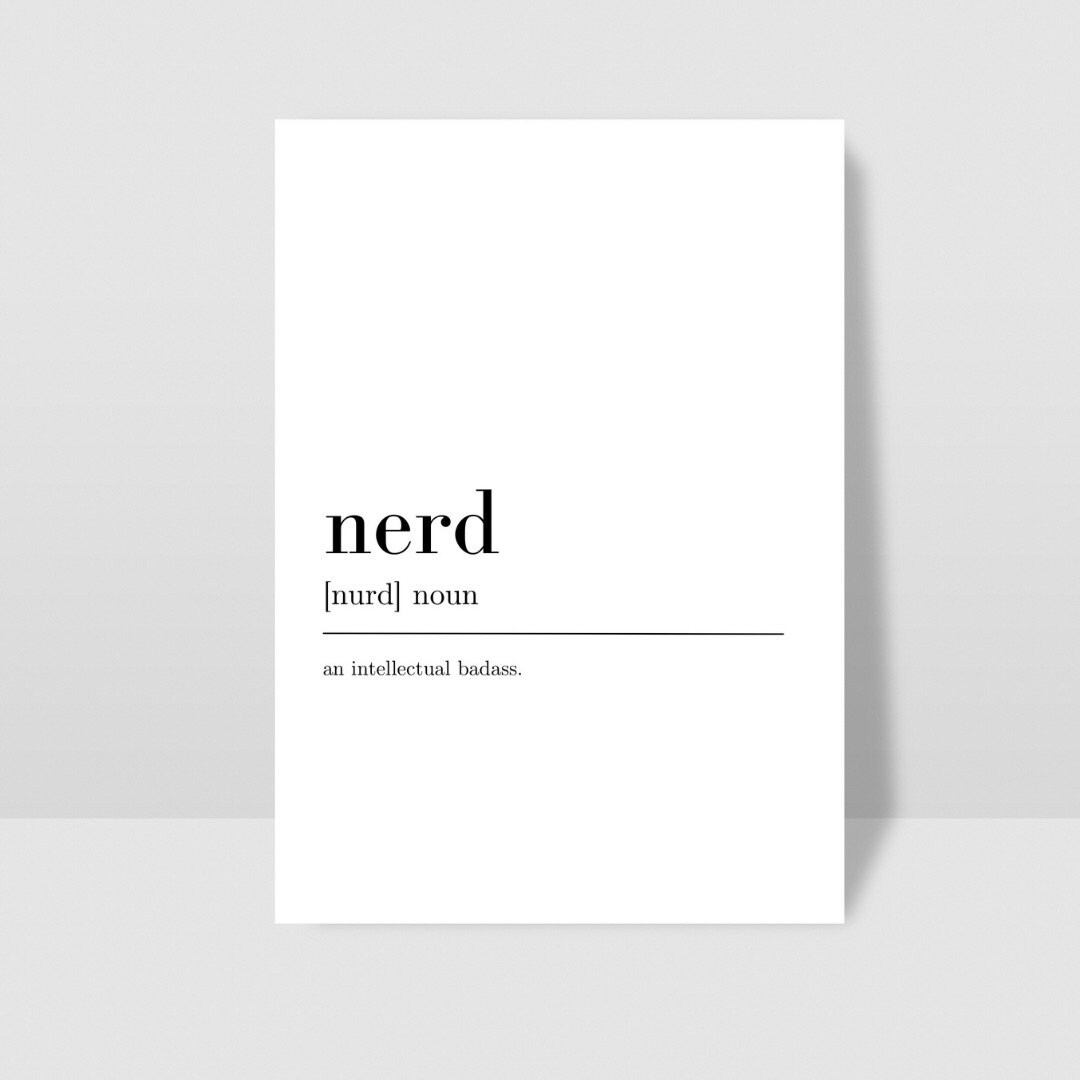 Nerd Definition Quote, Digital Download, Wall Art Print, INSTANT ...