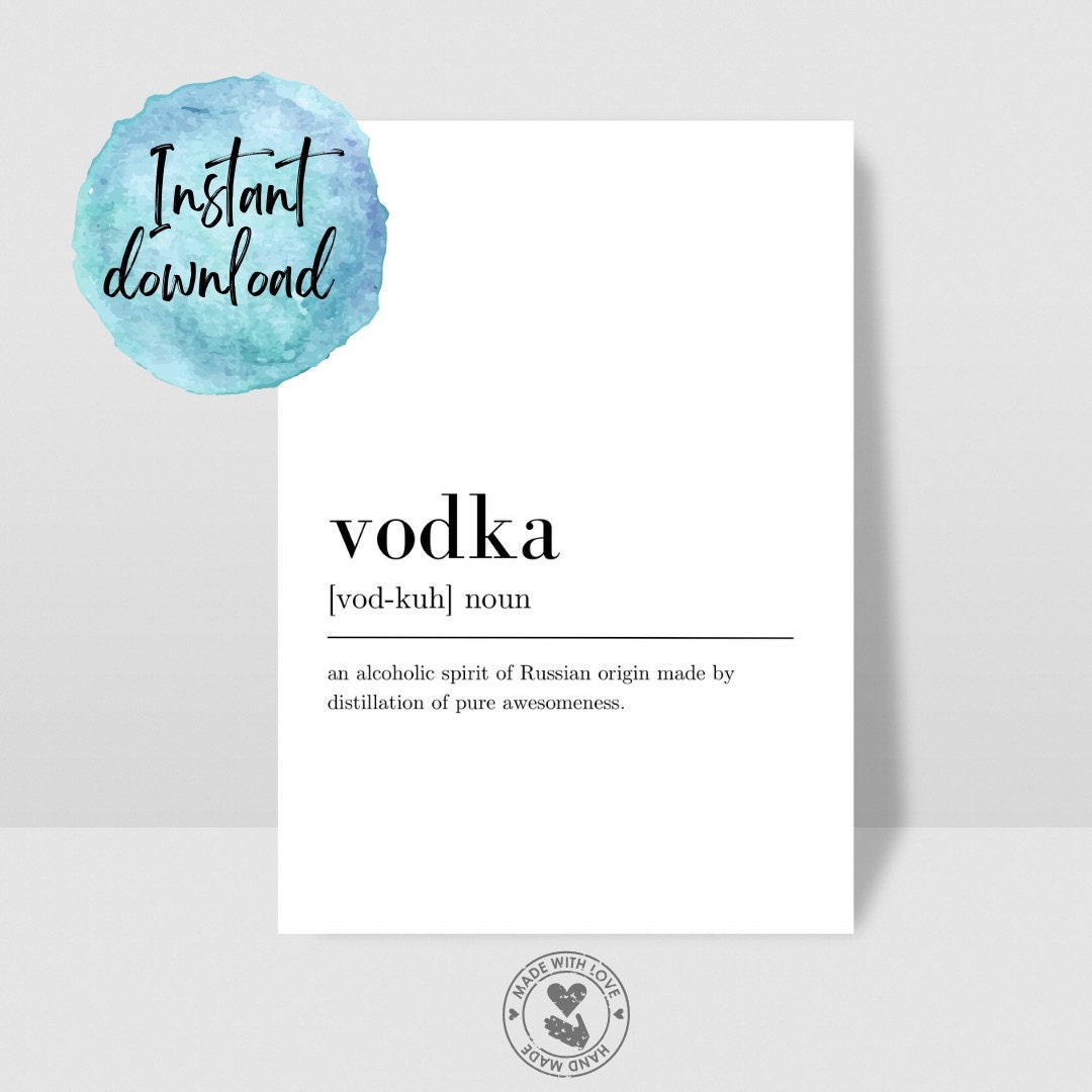 Vodka Definition Quote, Digital Download, Wall Art Print, INSTANT ...