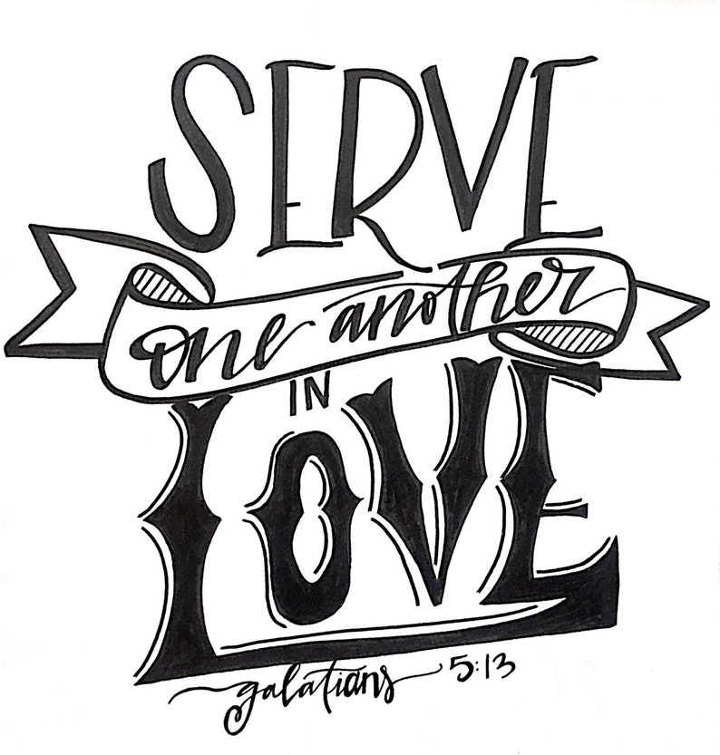Serve One Another in Love Printable JPEG - Etsy