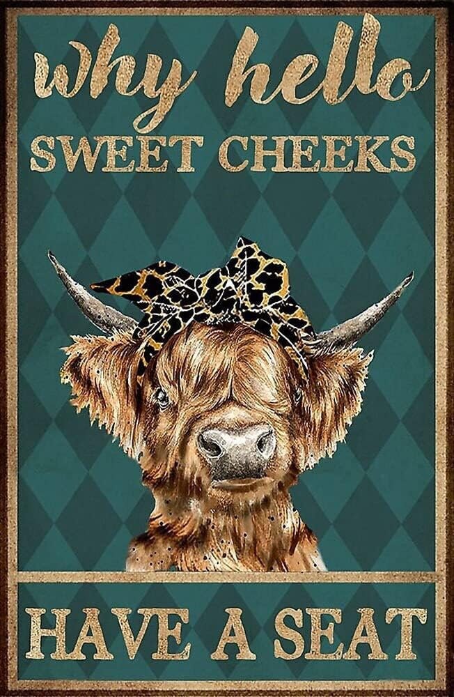 Why Hello Sweet Cheeks Highland Cow Metal Sign Home Plaque Vintage ...